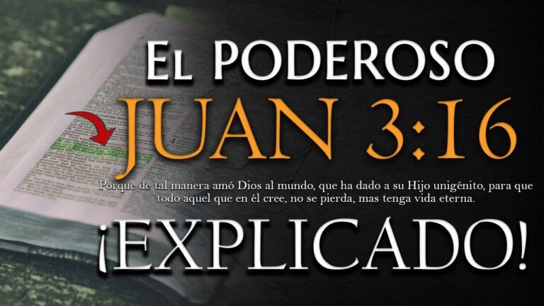 Juan 3:16 Explicación: El Significado Profundo del Versículo Más ...